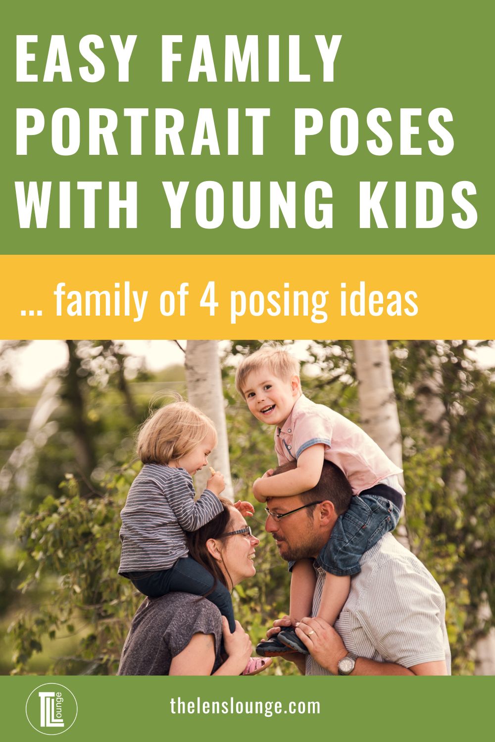 5 easy family of 4 photography poses (indoor and outdoor)
