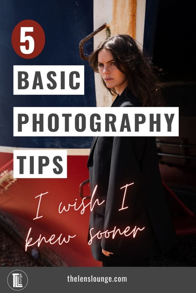 5 basic photography tips I wish I knew as a new photographer