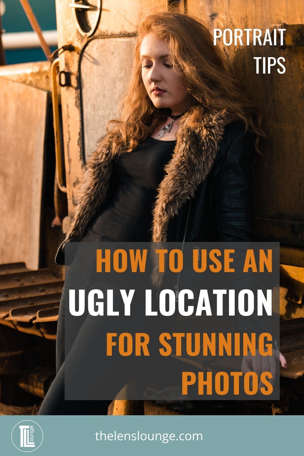 How to turn ugly or boring location into a great photography location